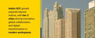 India's GCC Evolution Beyond the Metros